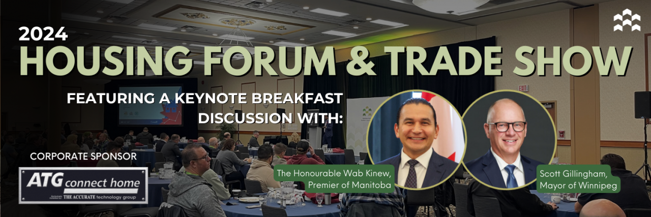 MHBA Housing Forum and Trade Show 2024 - Manitoba Home Builders ...